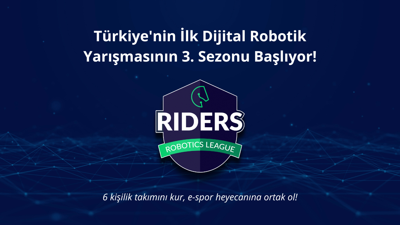 Riders Robotik Ligi’nde geri sayım başladı! - ShiftDelete.Net