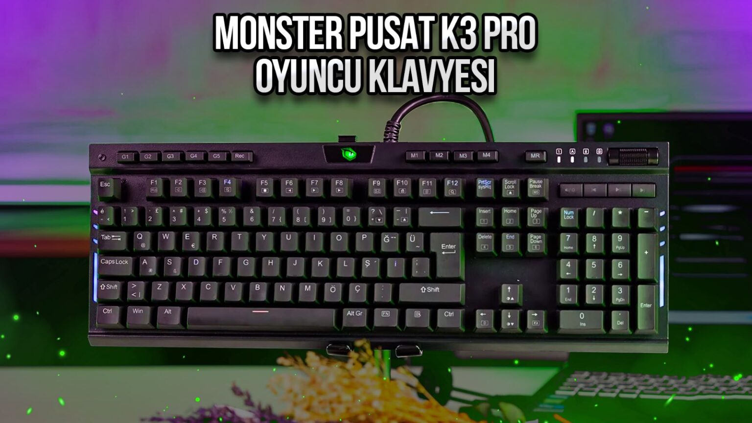 Monster Pusat K3 Pro mekanik RGB oyuncu klavyesi! - SDN