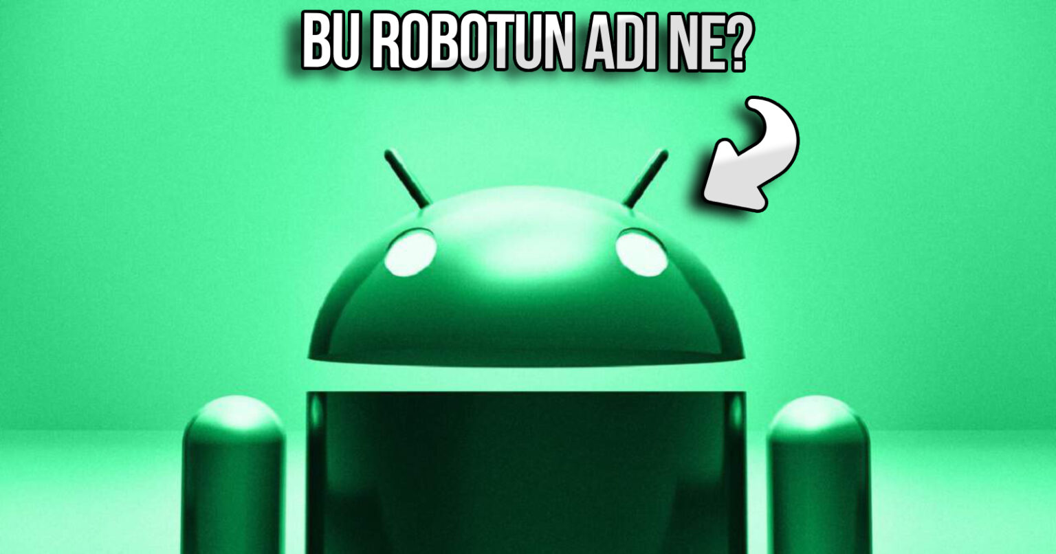 Android Logosundaki Robot Maskotun Adı Ne? - ShiftDelete.Net